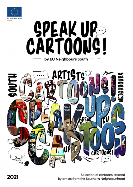SPEAK UP CARTOONS! 2021 by EU Neighbours South - EU Neighbours