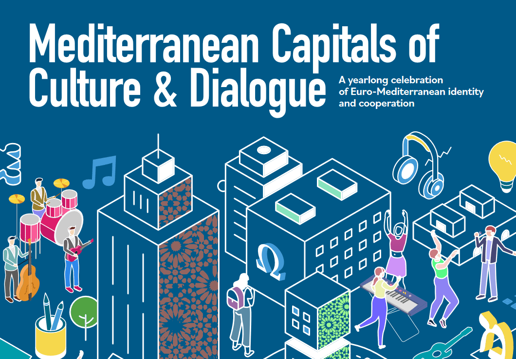 1st Mediterranean Capital for Culture and Dialogue - EU Neighbours