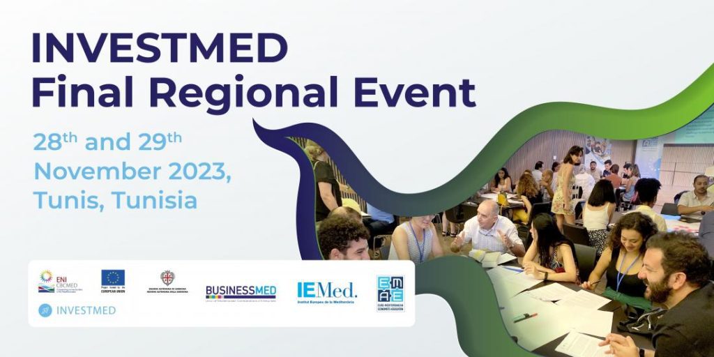 Final INVESTMED Regional Event: Networking and Pitching Sustainable ...