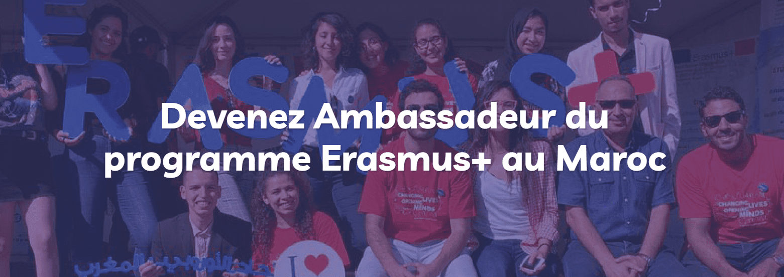 Devenez Ambassadeur du programme Erasmus+ au Maroc - Voisins de l'UE
